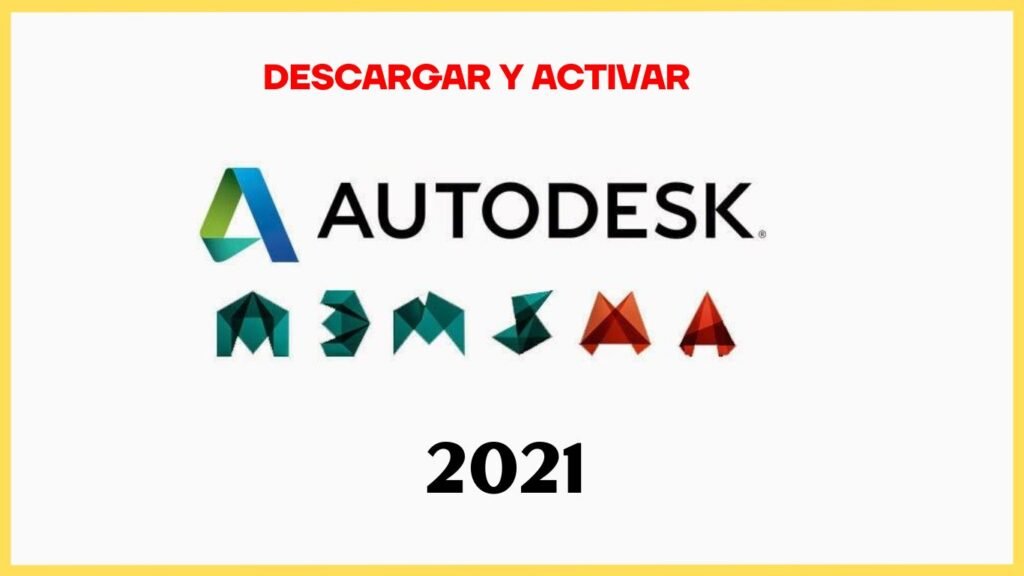 descargar y activar productos autodesk 2021 - Your Web Space